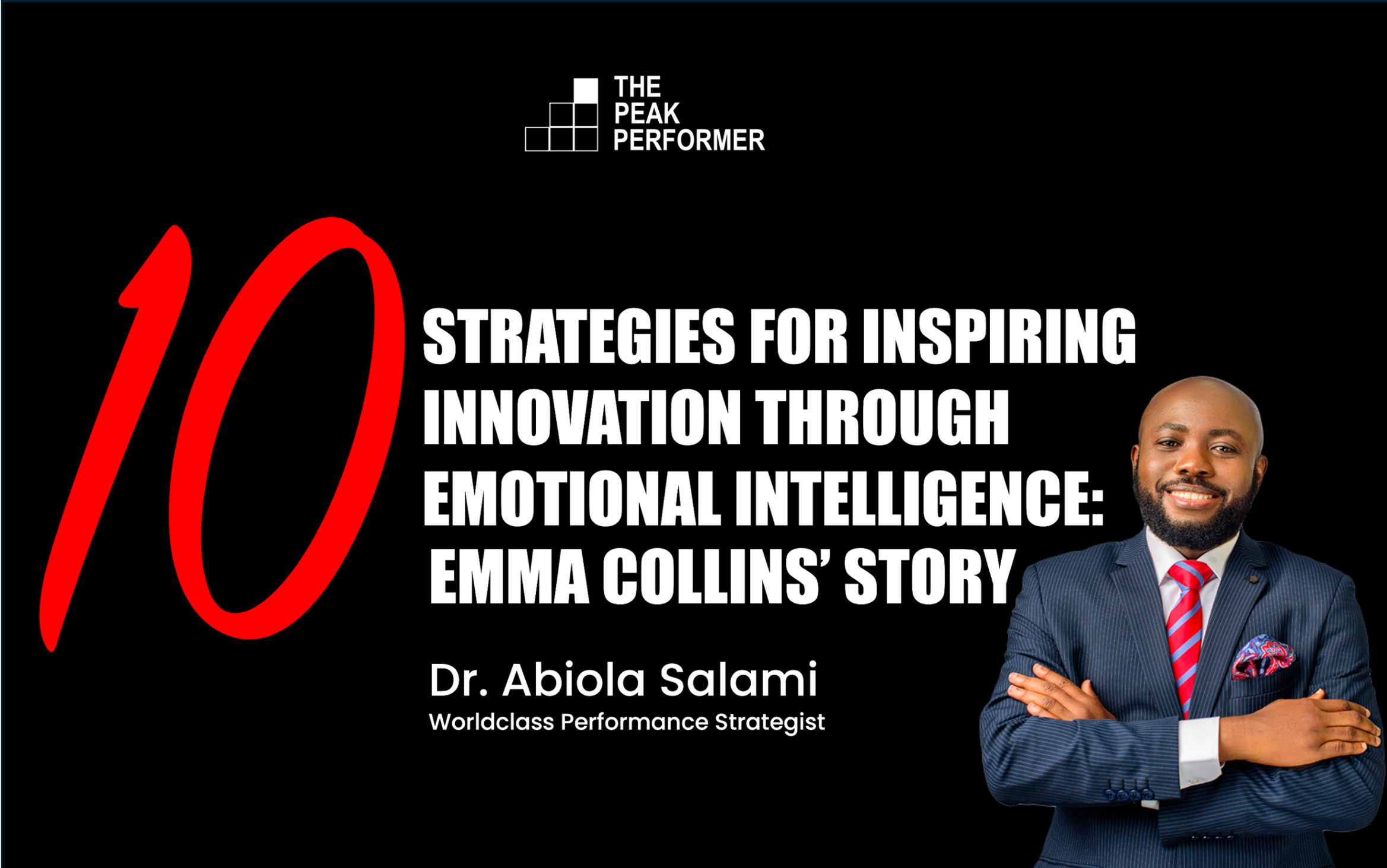 How To Inspire Innovation Through Emotional Intelligence In 10 Ways ...